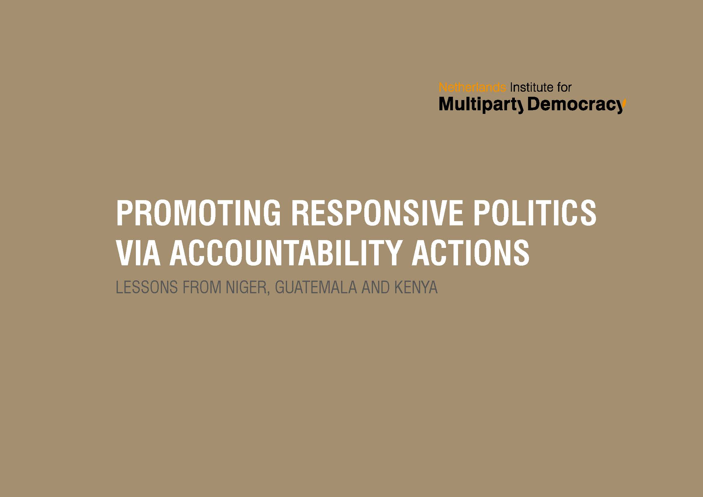 PROMOTING RESPONSIVE POLITICS VIA ACCOUNTABILITY ACTIONS - NIMD